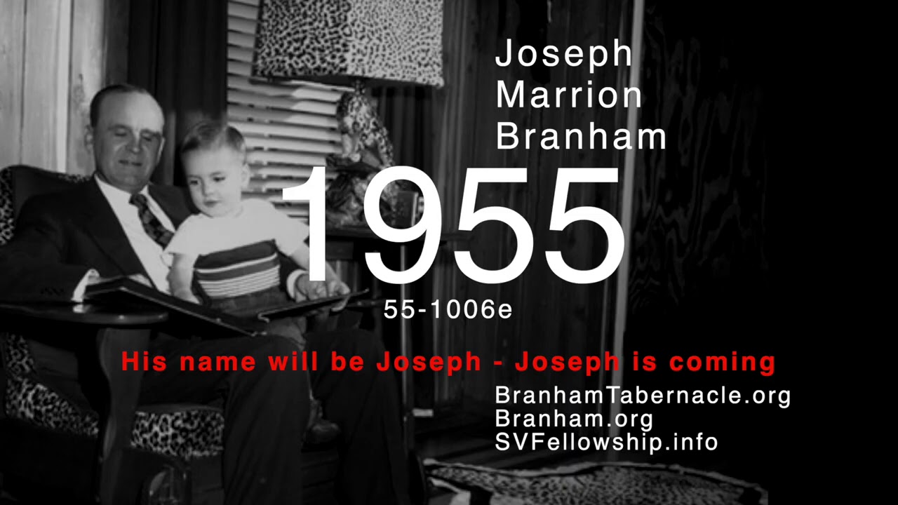 Joseph Branham, Is He A Prophet? Yes. Reverend William Branham's ...