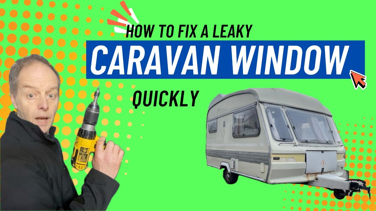 Fix a leaky caravan window quickly - YouTube