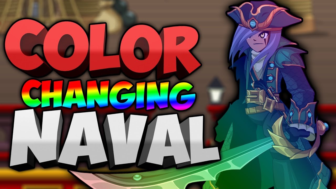 Color Changing NAVAL!!! AQW AdventureQuest Worlds - YouTube