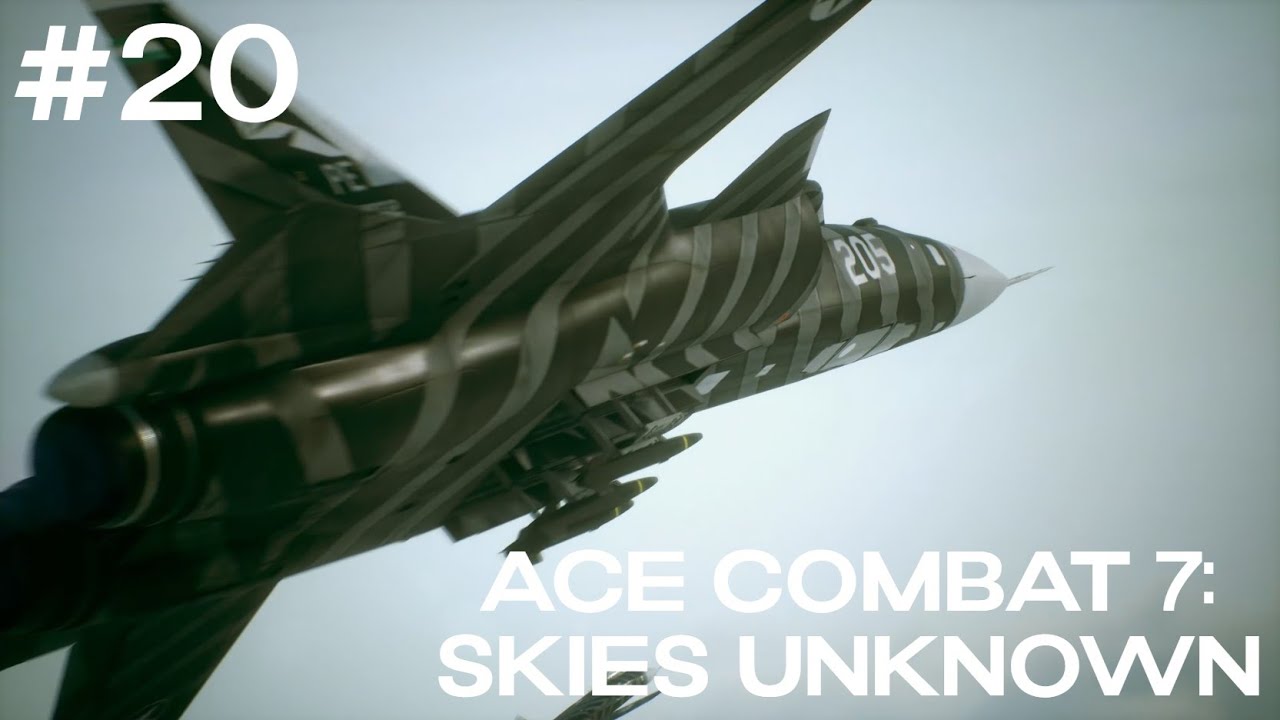 20 | SP Mission 2: The Anchorhead Raid Siblings | Ace Combat 7: Skies ...