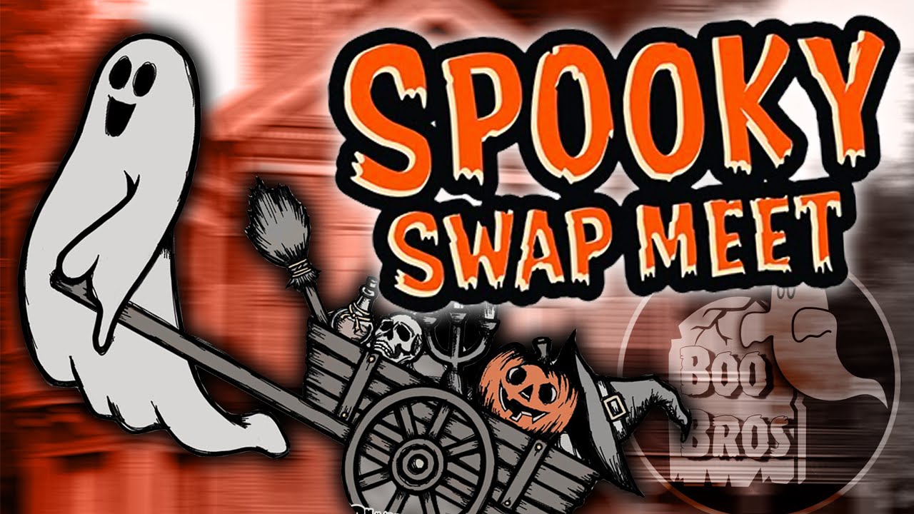 Halloween Themed Swap Meet 'Spooky Swap Meet' in Los Angeles, CA Event ...