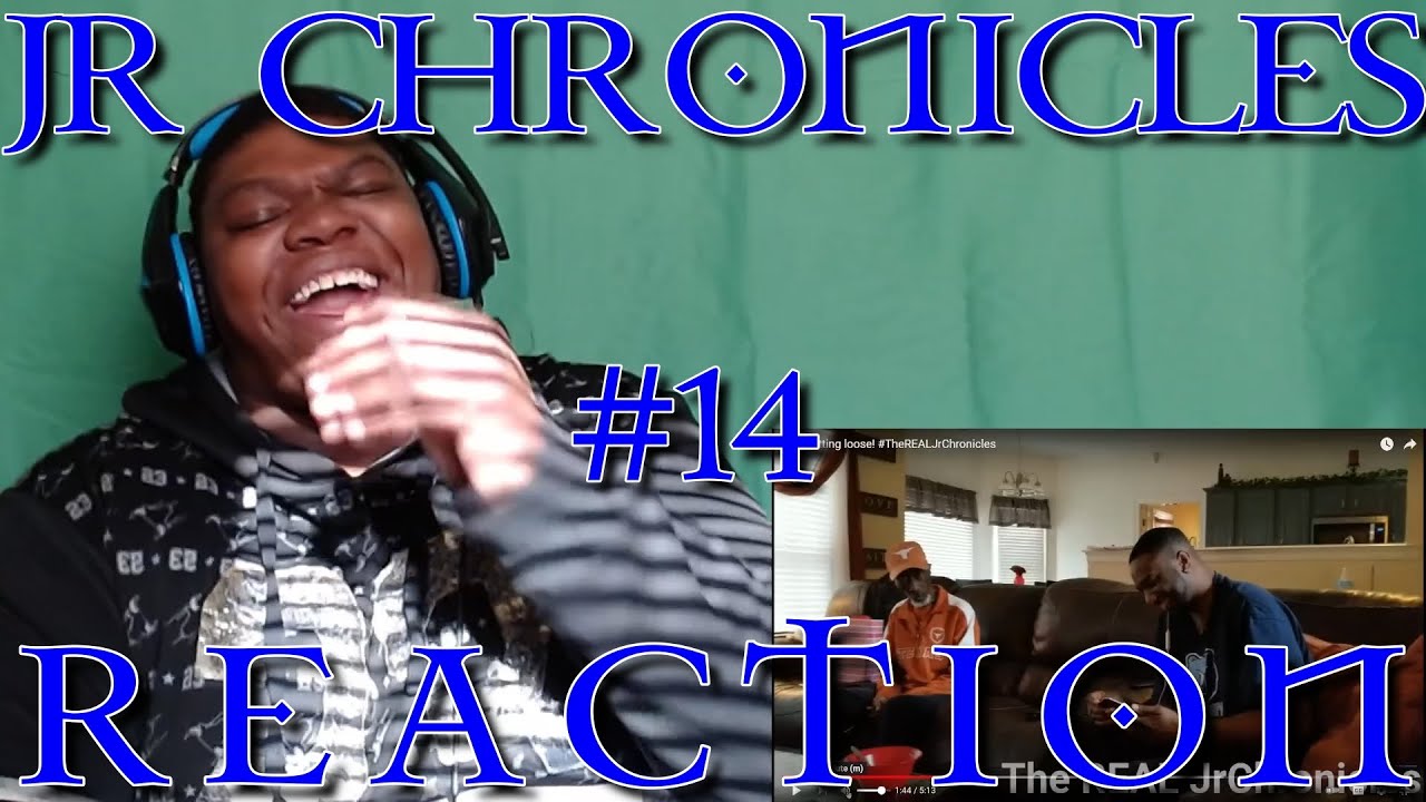 Jr Chronicles Reaction #14 - YouTube