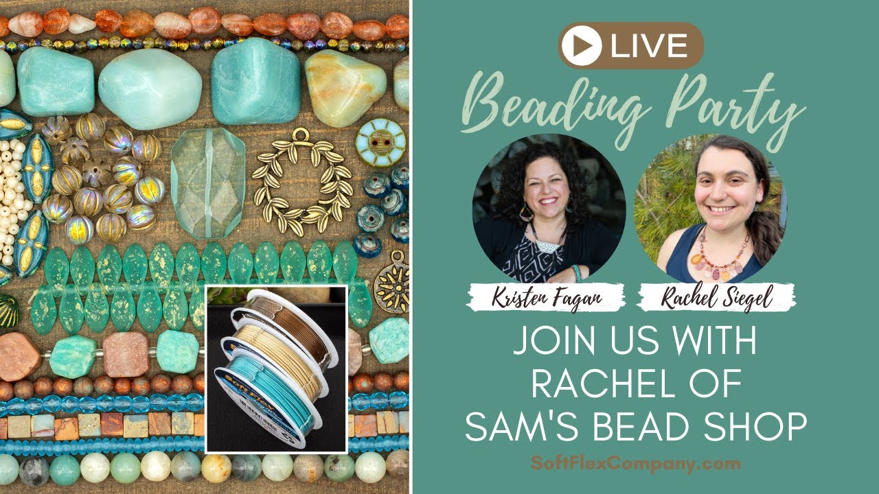 Live Beading Party with Rachel Siegel of Sam's Bead Shop - YouTube