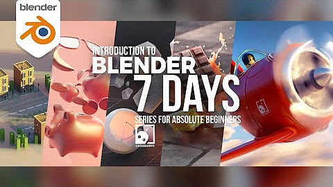 Introduction to Blender Series - For Absolute Beginners- Crossmind ...