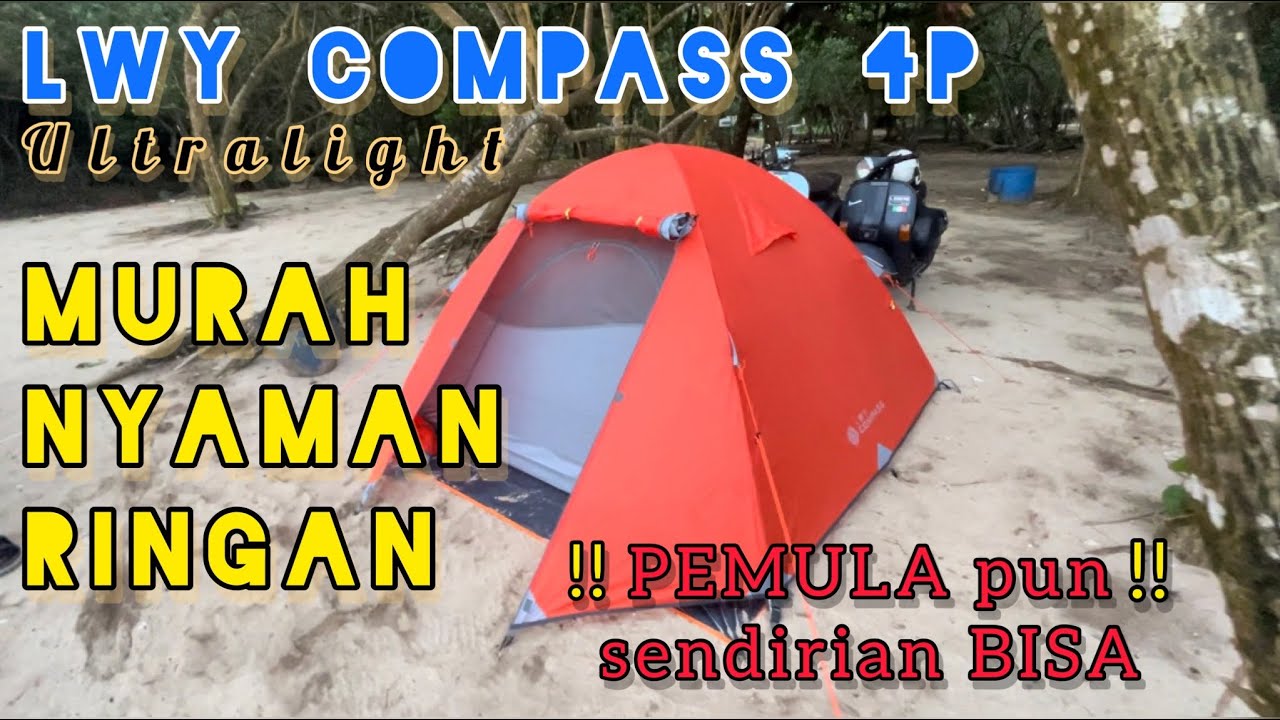 REAL - REview asAL tenda ultralight LWY Compass 4p & footprint # ...