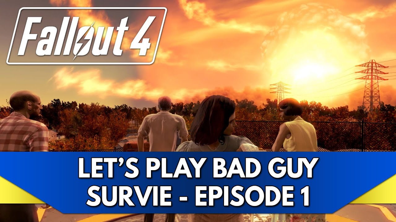 Fallout 4 Gameplay FR : Let's Play Survie / Bad Guy - Episode 1, c'est ...