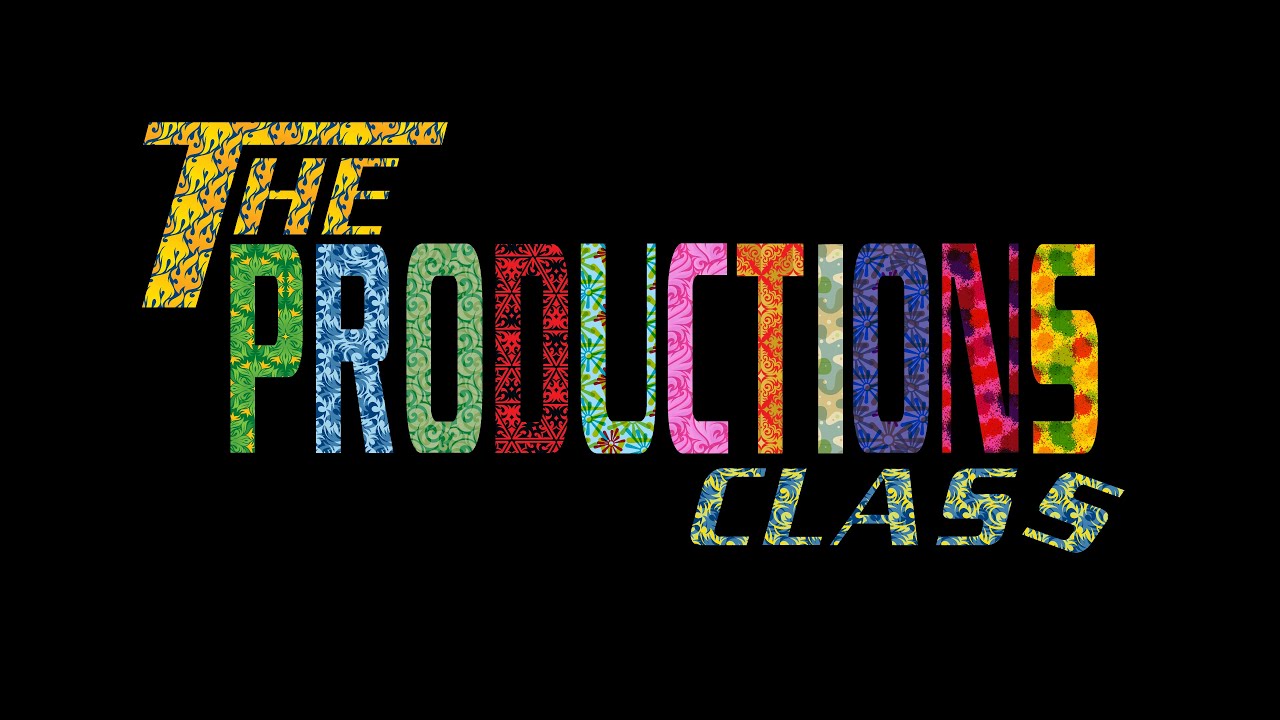 The Productions Class (Ep 2) - YouTube