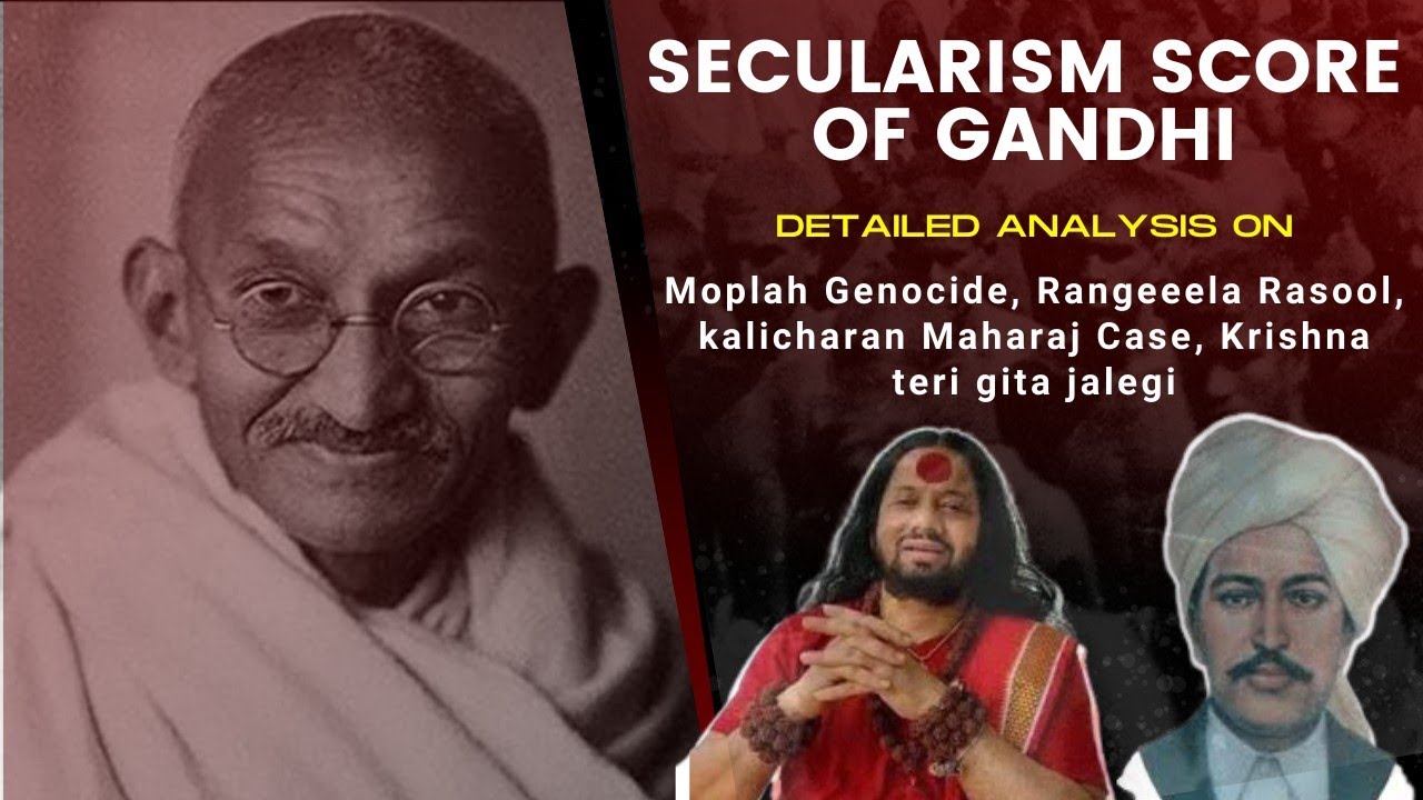 Why Godse killed Gandhi | Gandhi's secularism | Moplah Genocide ...