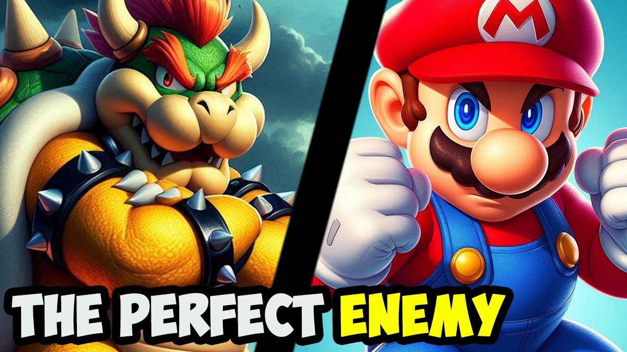 Why Bowser Is The Perfect Enemy For Mario - YouTube
