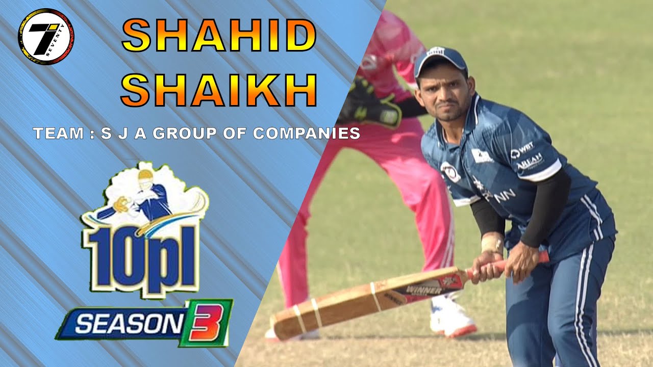 SHAHID SHAIKH BATTING AT 10PL SEASON 3 2020 - YouTube
