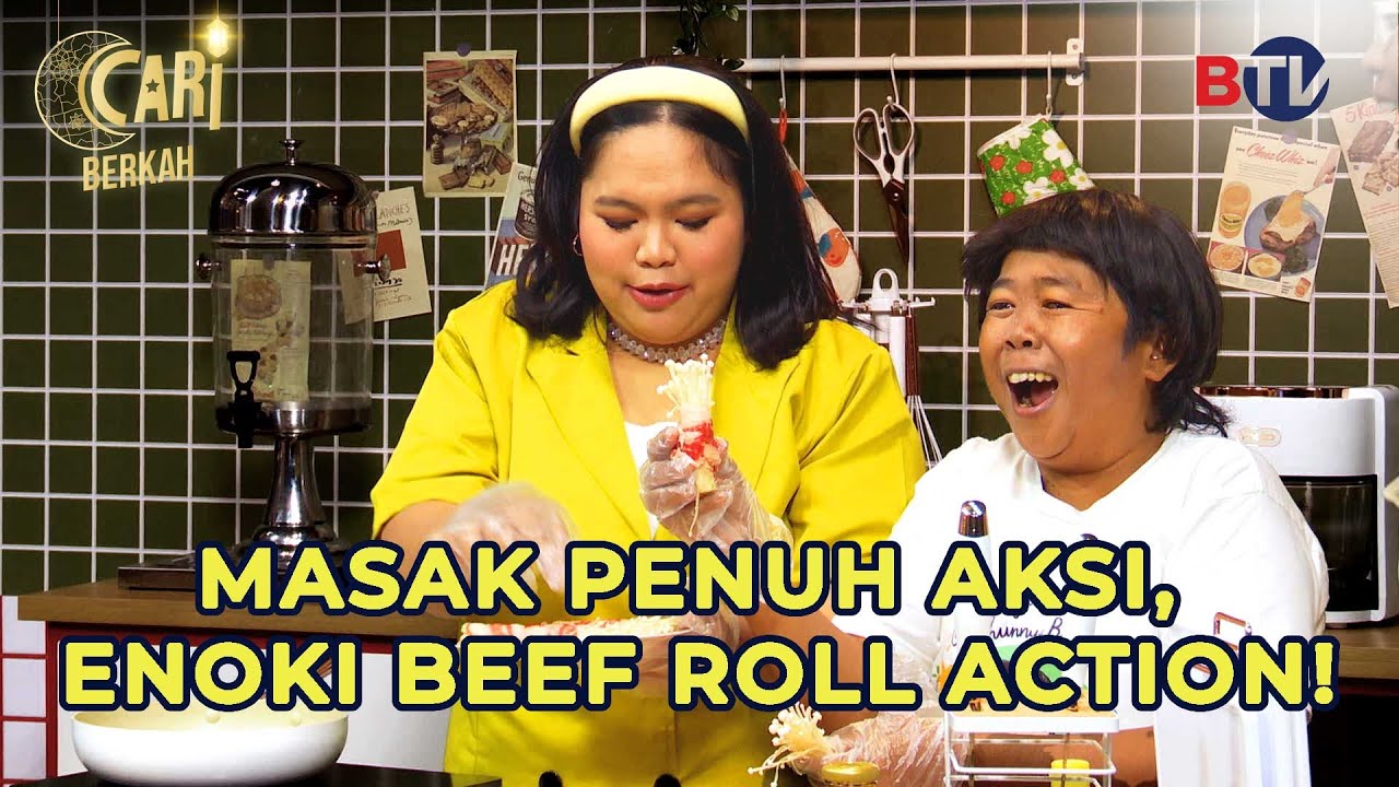 Resep Enoki Beef Rolling Action ala Mimin Eva dan Adul (3/3) | Cari Berkah BTV - YouTube