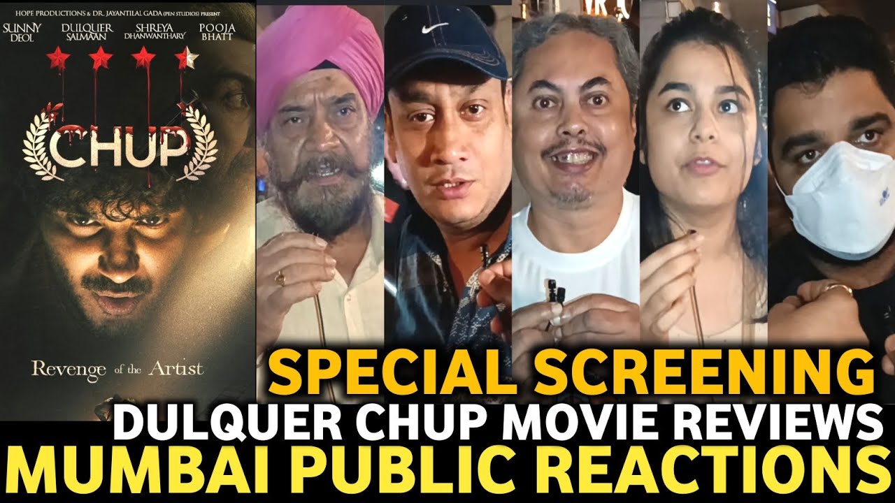 CHUP Movie Public Reviews | SPECIAL SCREENING | CHUP Movie Public ...