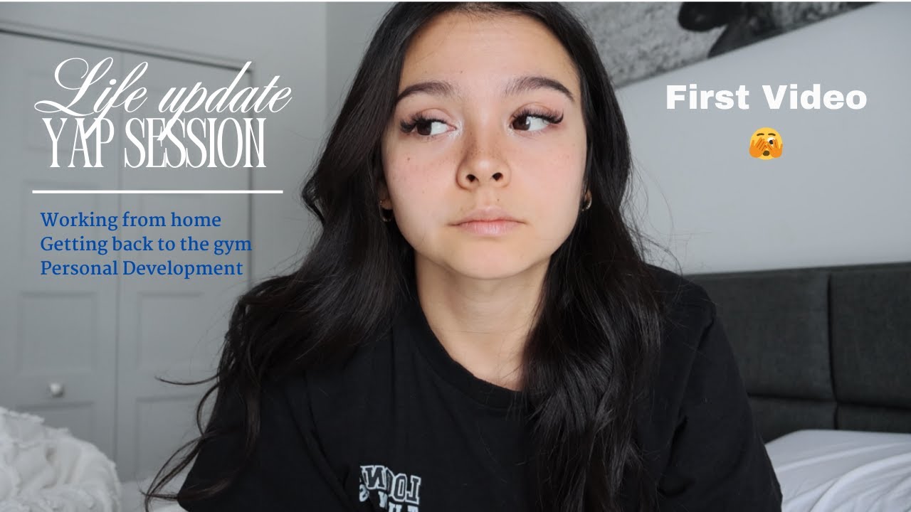 Life Update: Adjusting to Work From Home, New Habits (& a lot of ...