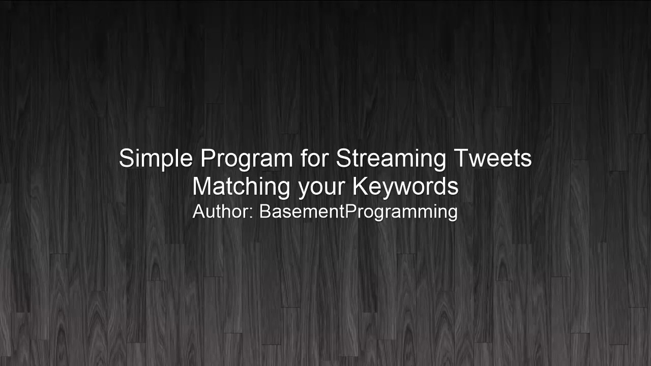 Simple C Console Program For Streaming Tweets Matching Your Keywords simple-c-console-program-for-streaming-tweets-matching-your-keywords