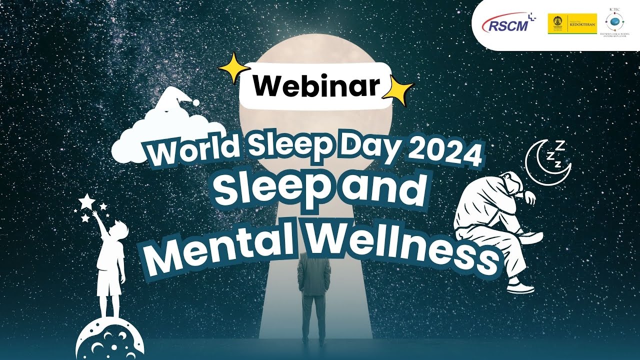 Webinar World Sleep Day 2024: Sleep and Mental Wellness - YouTube