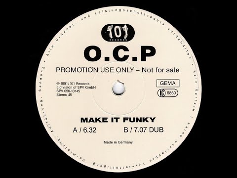 OCP - Make It Funky [1991] - YouTube