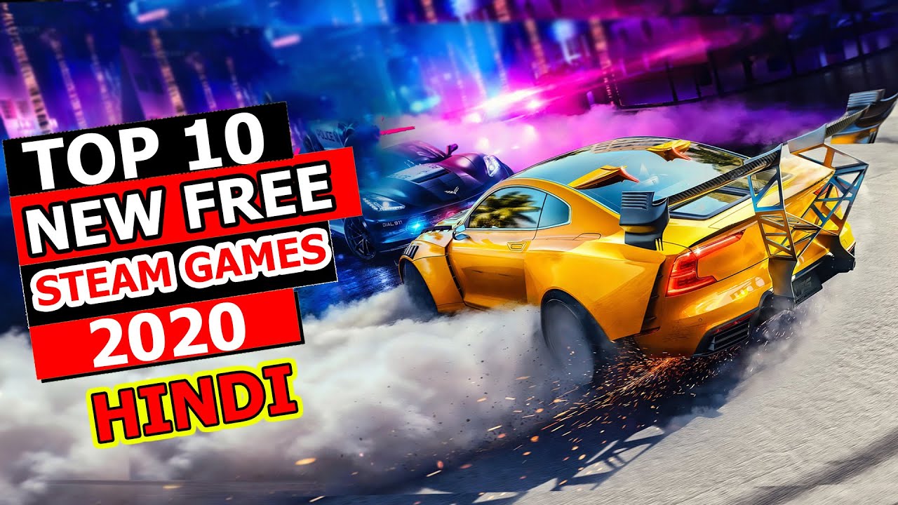 Top 10 New Free Games On Steam 2020 Hindi | Top 10 Best Free Games On ...