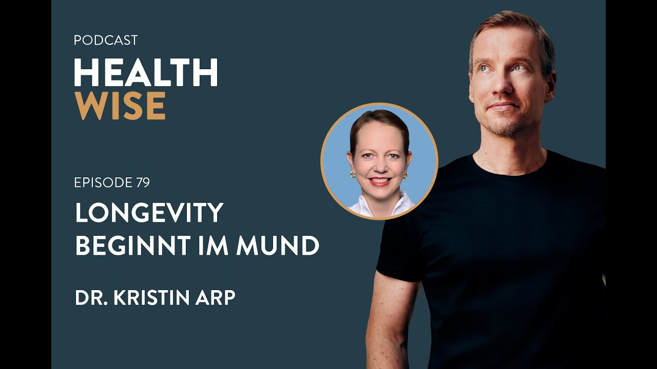 #079 Longevity beginnt im Mund. Mit Dr. Kristin Arp - YouTube