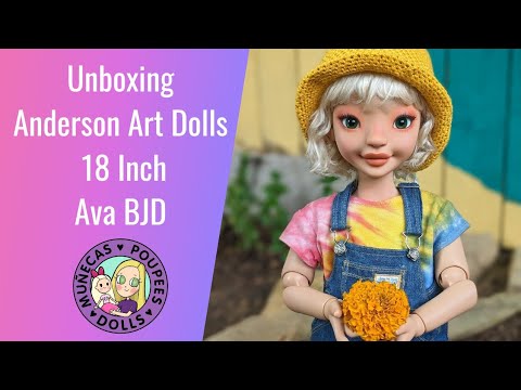 Unboxing Anderson Art Dolls 18" Ava BJD - YouTube