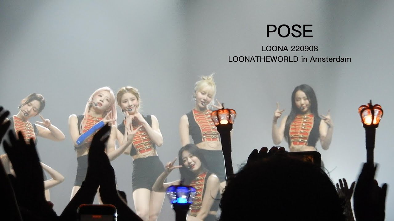 [4k] 220908 LOONA - Pose (LOONATHEWORLD in Amsterdam) - YouTube