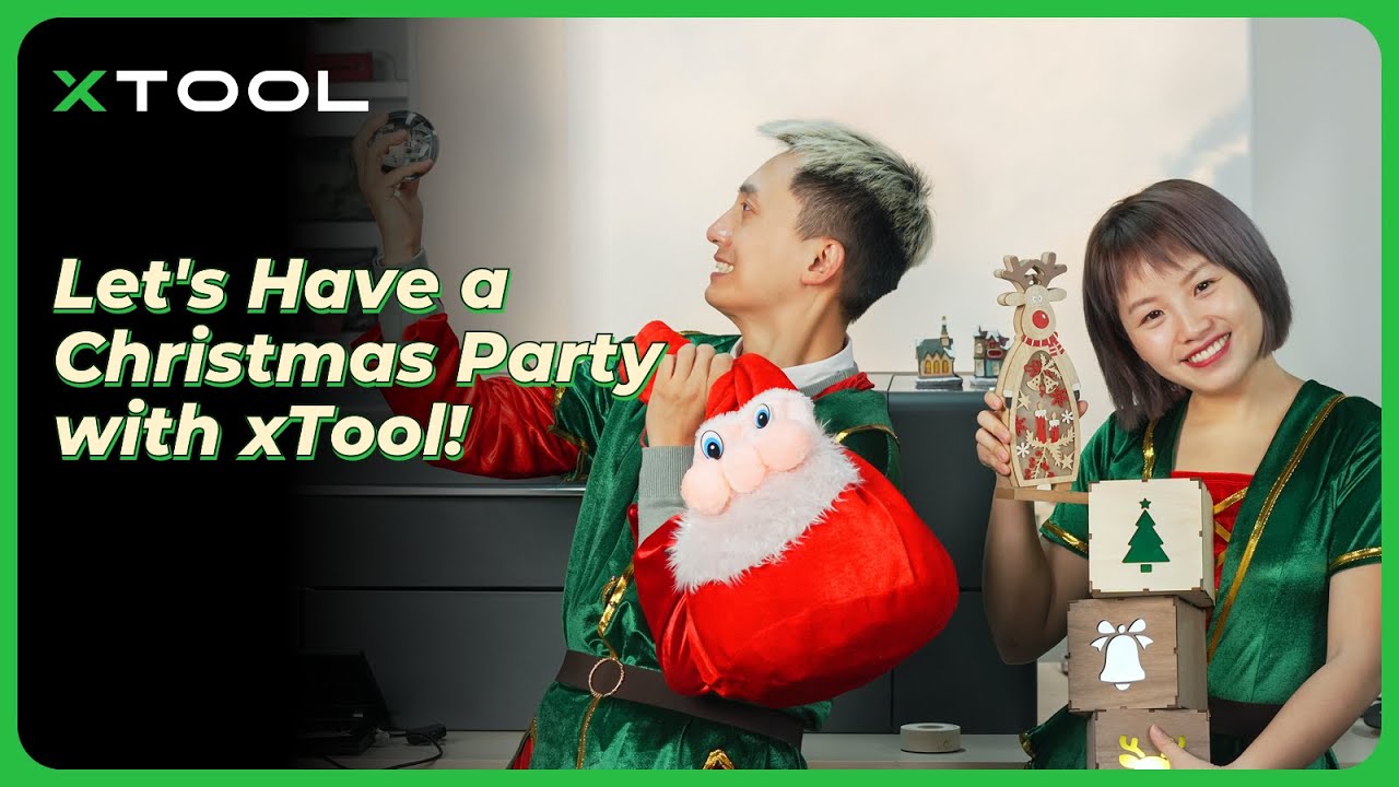 Let's Have a Christmas Party with xTool! - YouTube