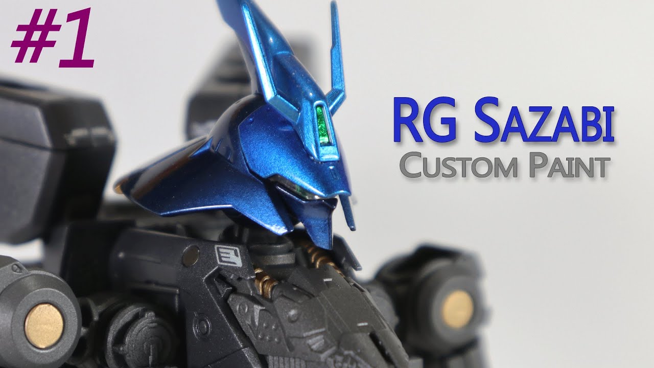 RG Sazabi - Custom Paint - Part 1 (Inner Frame, Backpack & Weapon ...