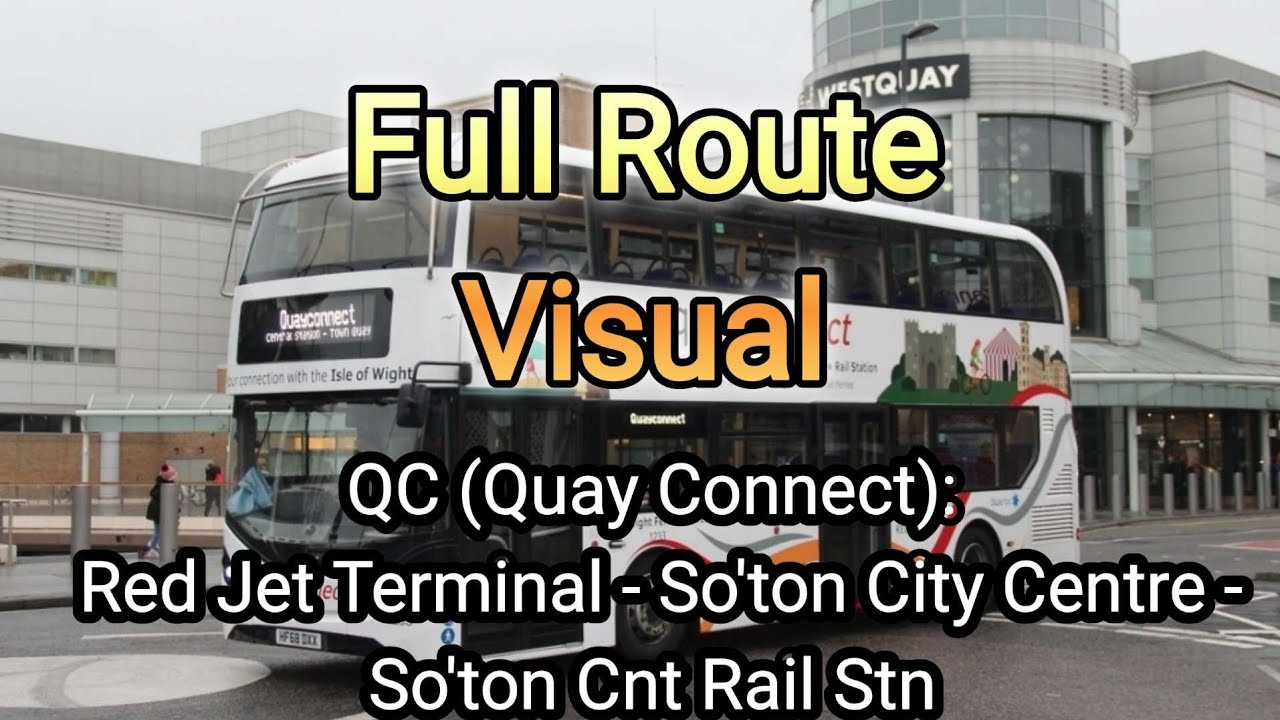 FULL ROUTE VISUAL: QC QUAY CONNECT: Red Jet Terminal - Southampton City ...
