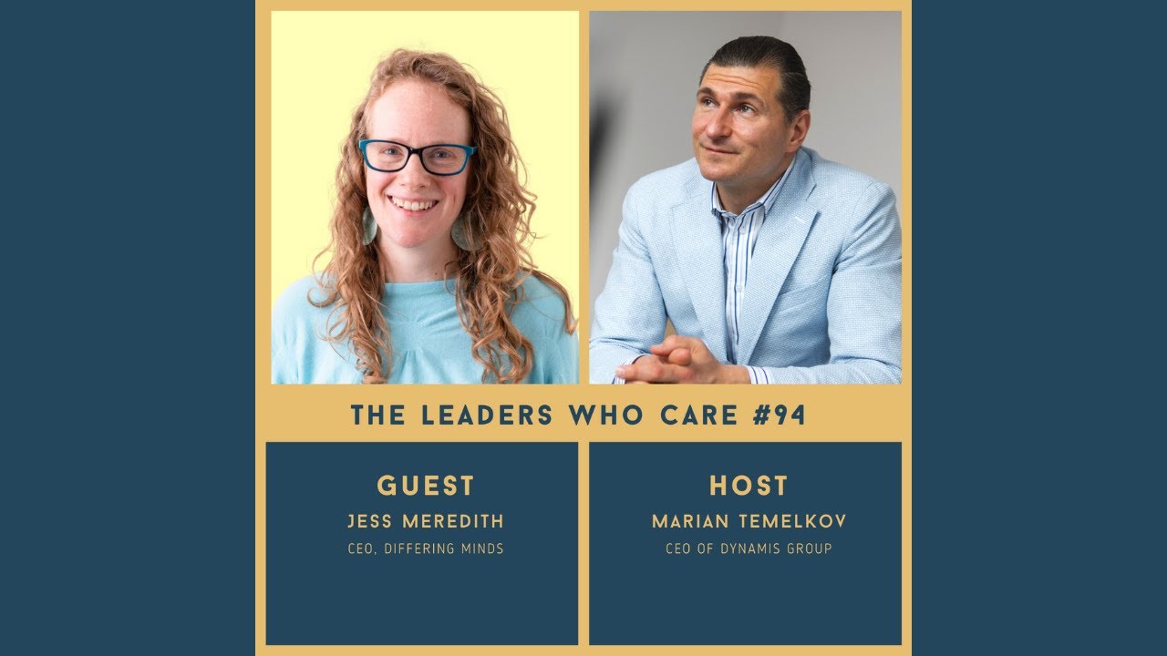 The Leaders Who Care: Episode #94 With Jess Meredith - YouTube