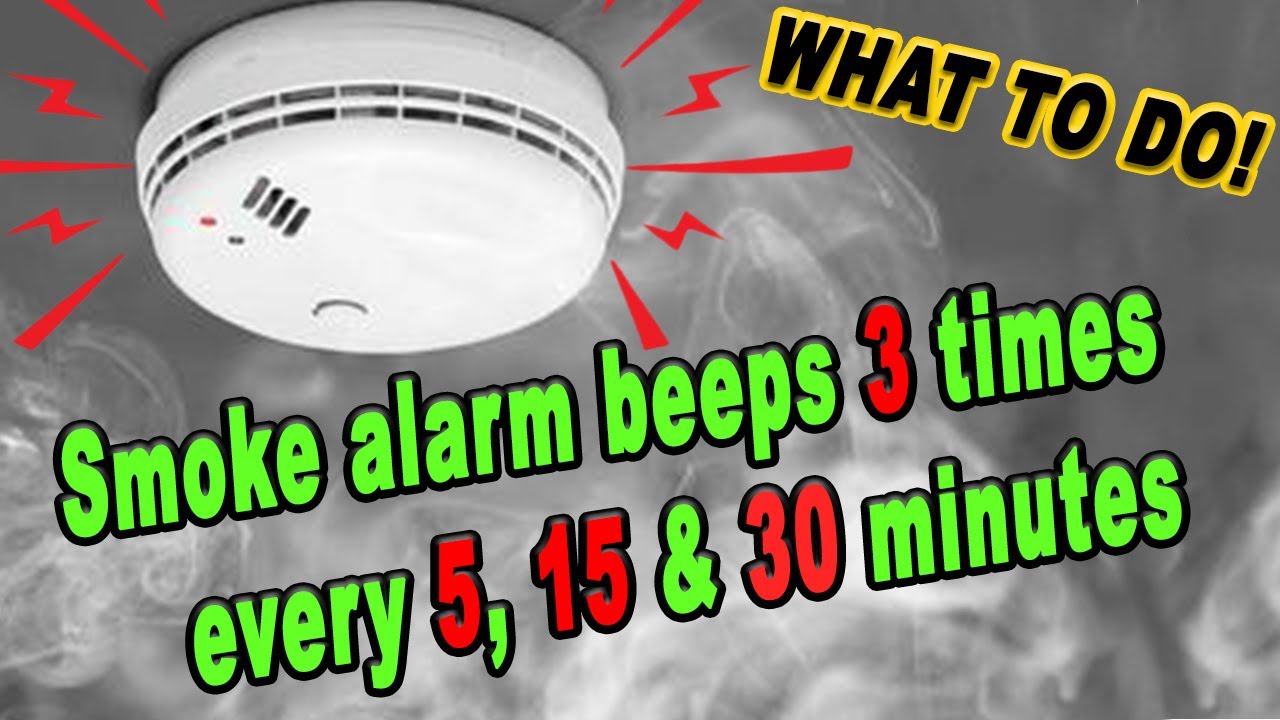 Smoke Alarm Beeps 3 Times Every 15 and 30 Minutes: What to Do! - YouTube