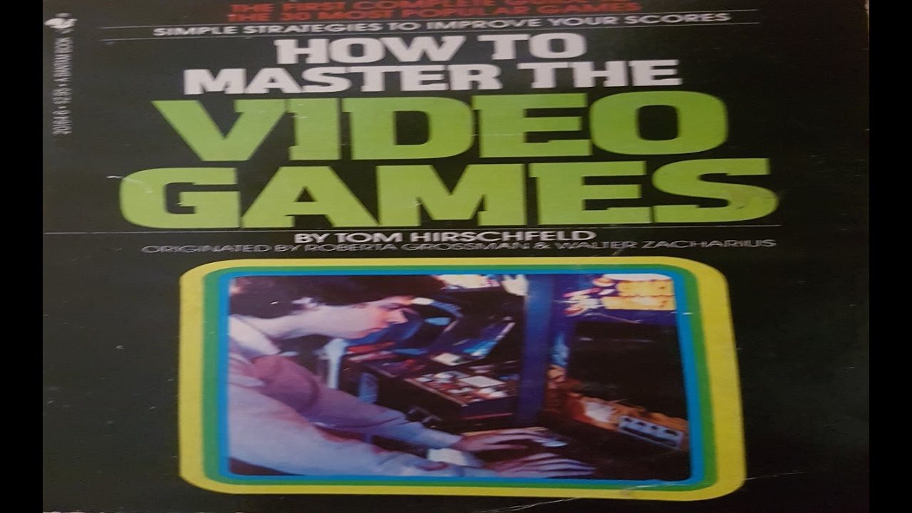 How to master the video games retro arcade book from 1983 - YouTube