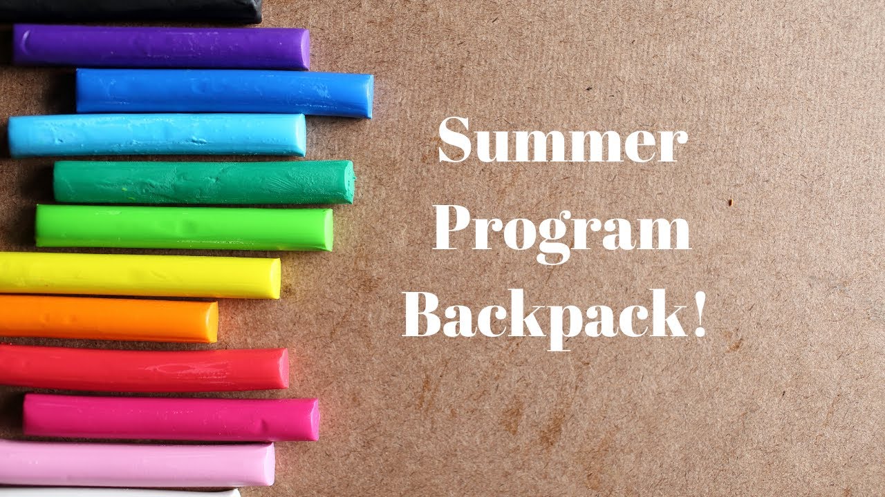 Summer Program Backpack! - YouTube