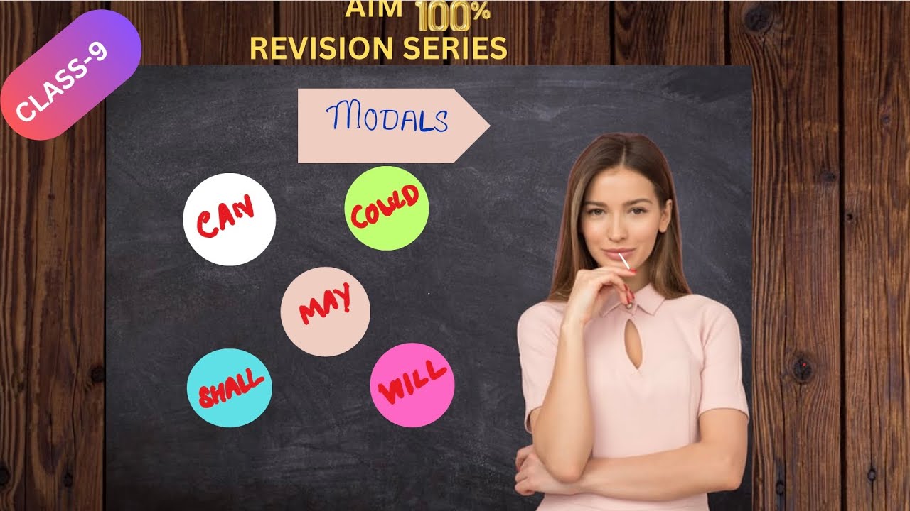CLASS 9||REVISION SERIES||GRAMMAR- Modals - YouTube