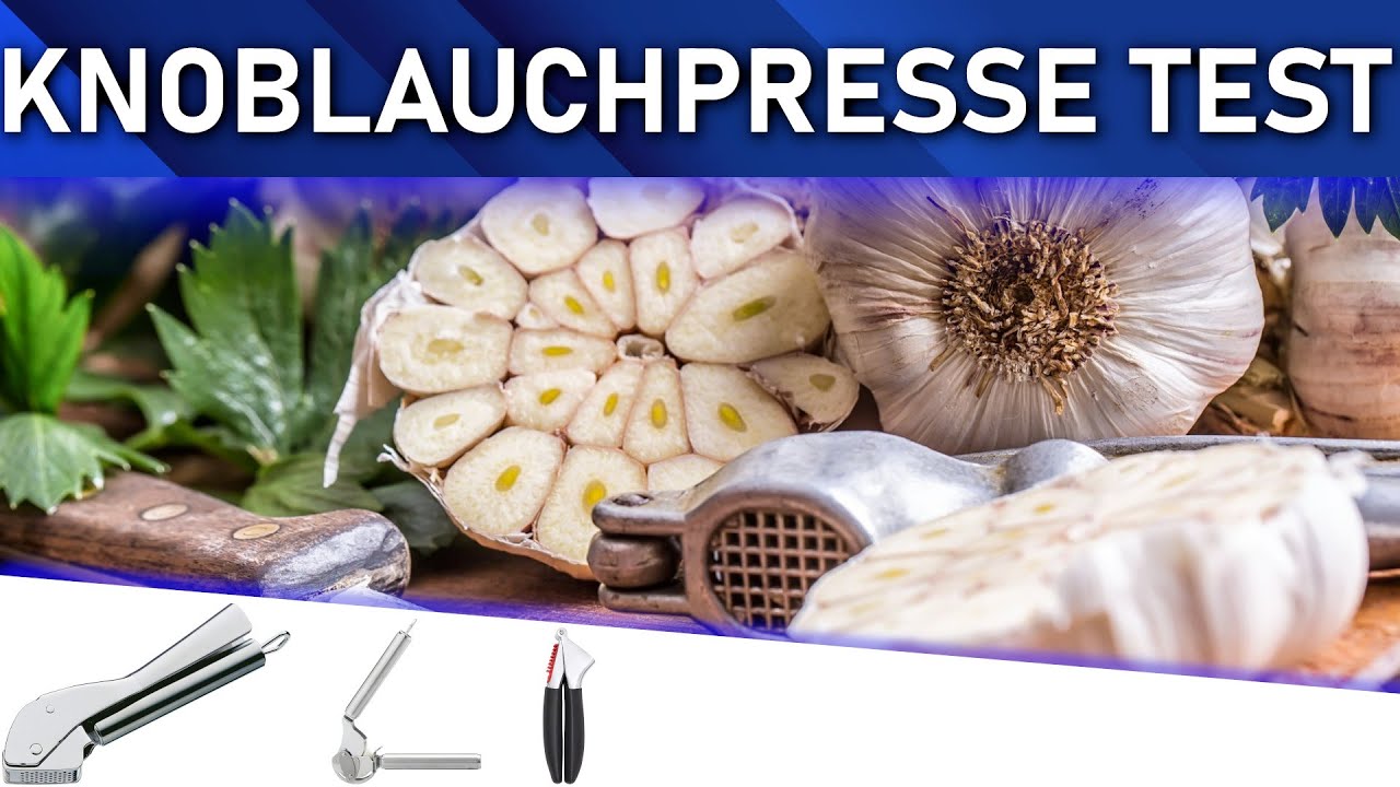Knoblauchpressen Im Test