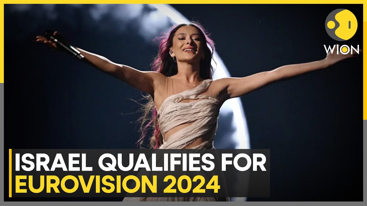 Eurovision song contest 2024: Israel qualifies for finale | World News ...