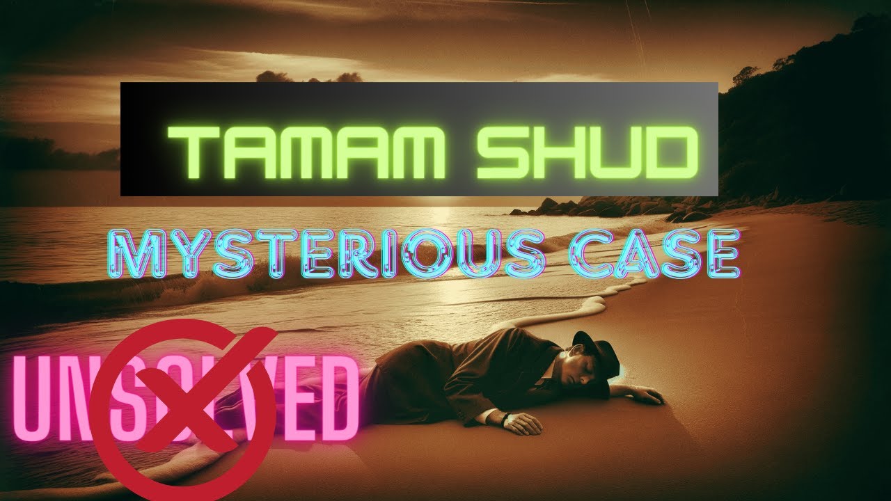 Mysterious Case Of "Tamam Shud" Australia 1948 : Samerton Man Case تمام ...