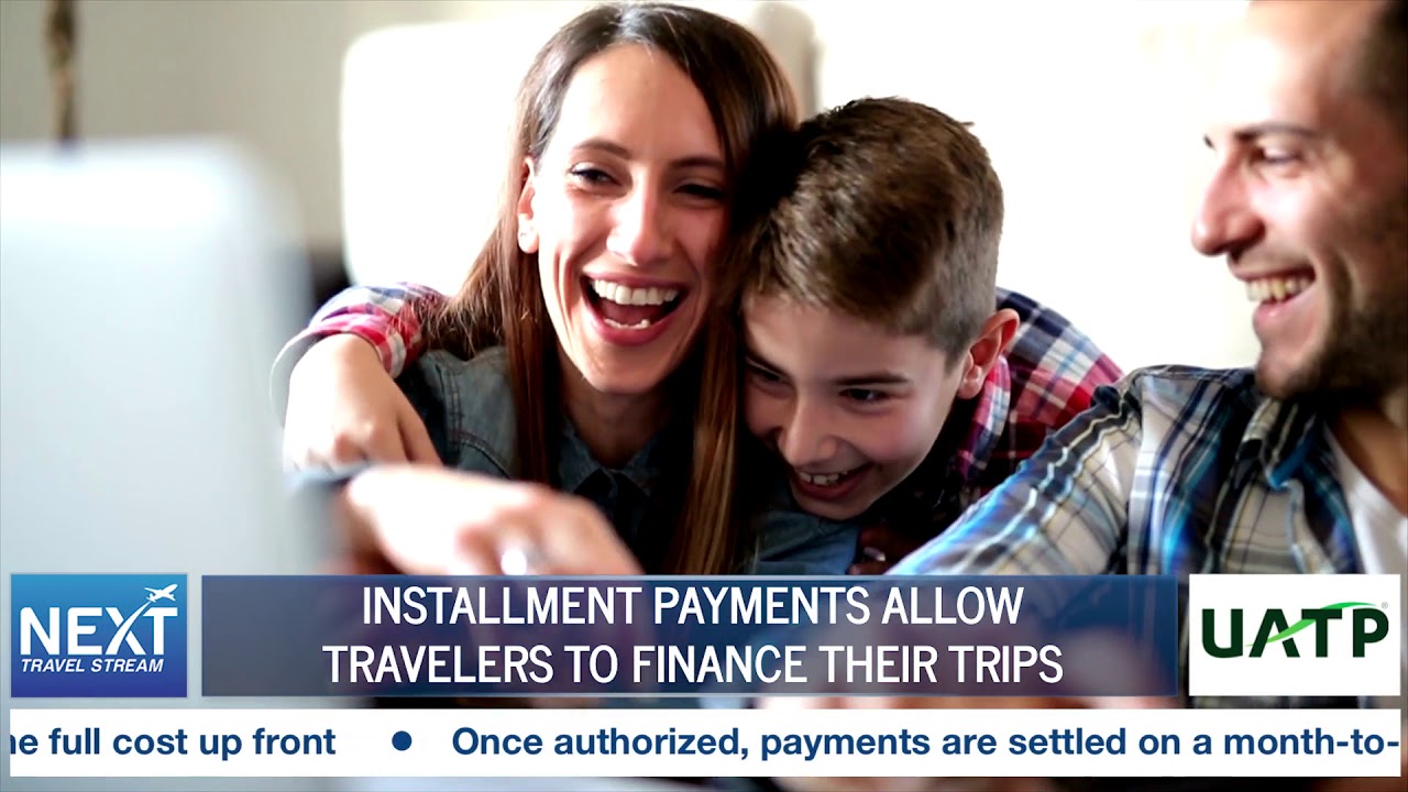 UATP's Alternative Forms of Payment Spotlight: Installment Payments ...