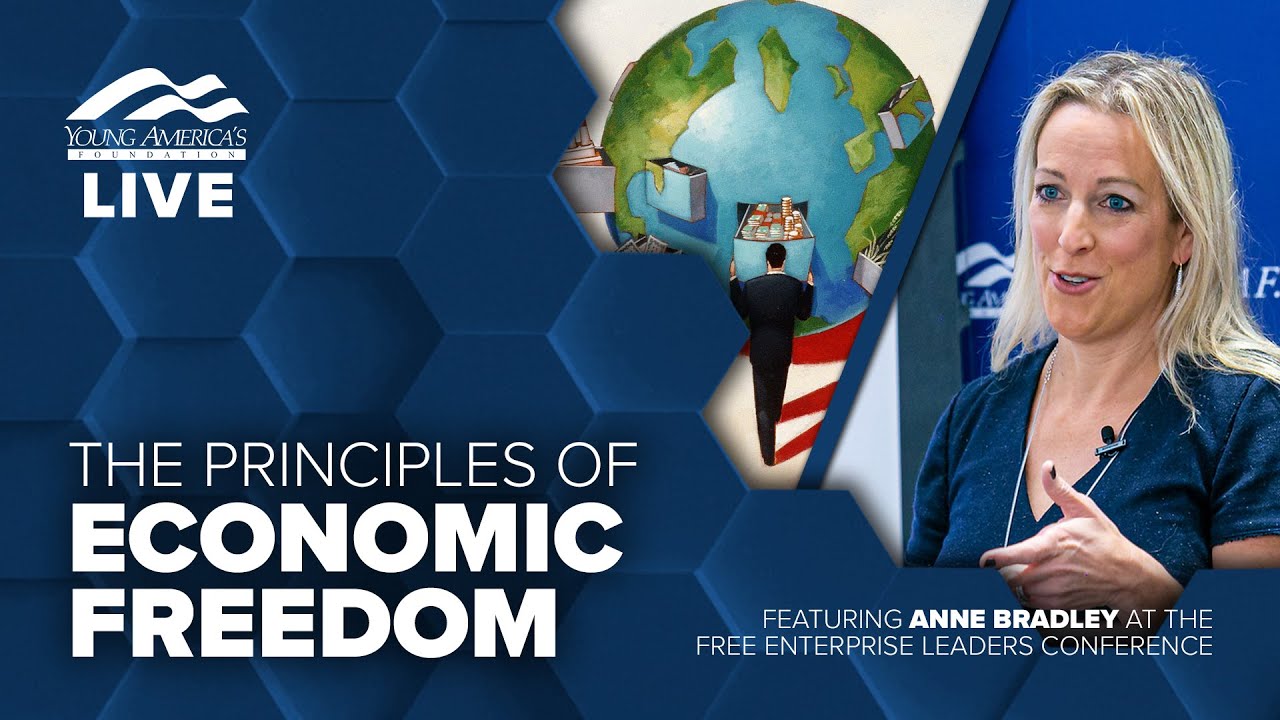 The principles of economic freedom | Dr. Anne Rathbone Bradley LIVE at ...