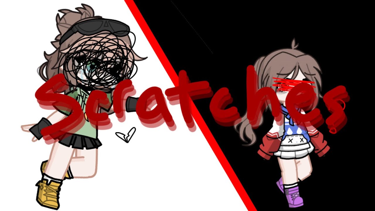 Scratches… “ [ Mini Gacha Video! ] - YouTube