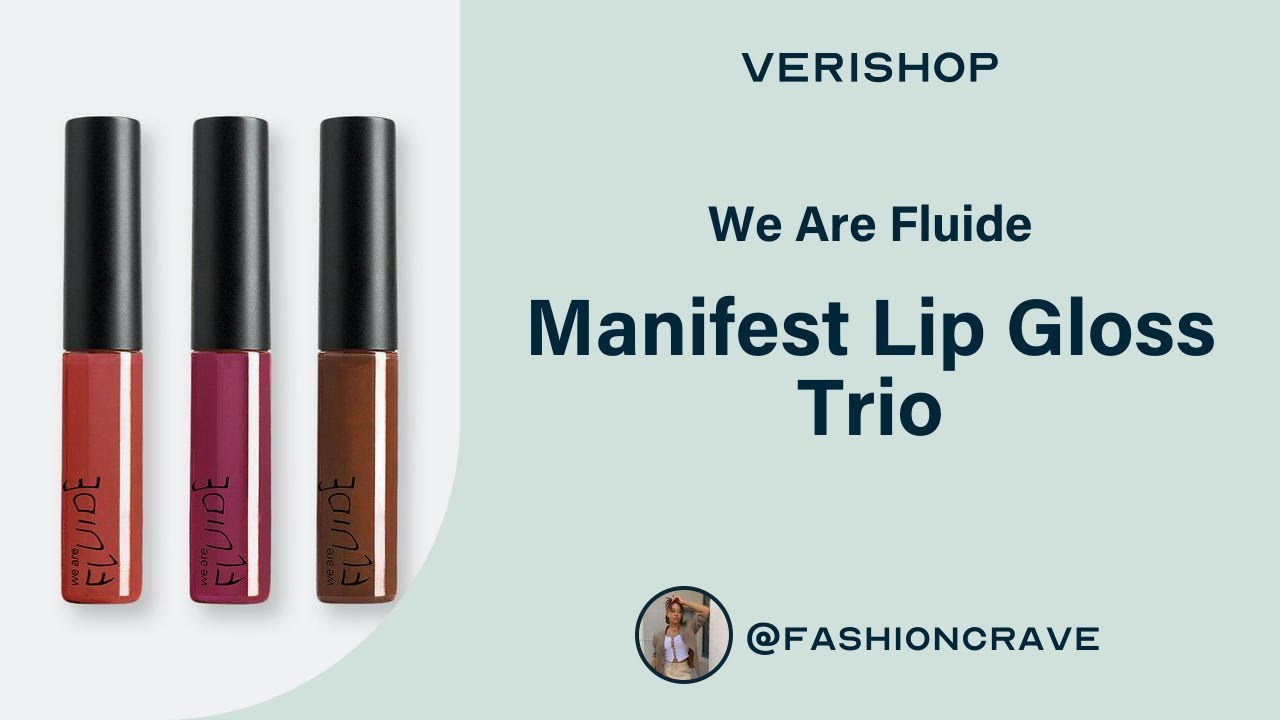 We Are Fluide Manifest Lip Gloss Trio Review - YouTube