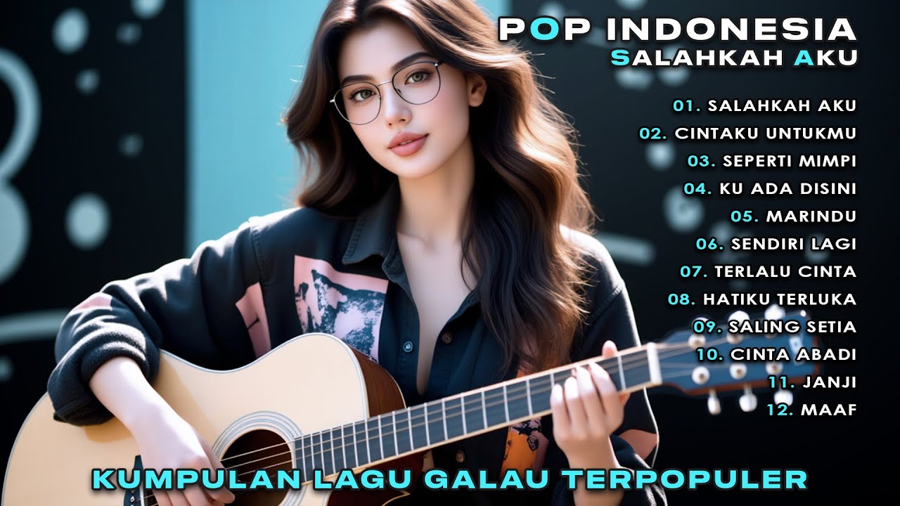 Viral Sekarang! Lagu Pop Indonesia 2025 Yang Wajib Didengar - YouTube