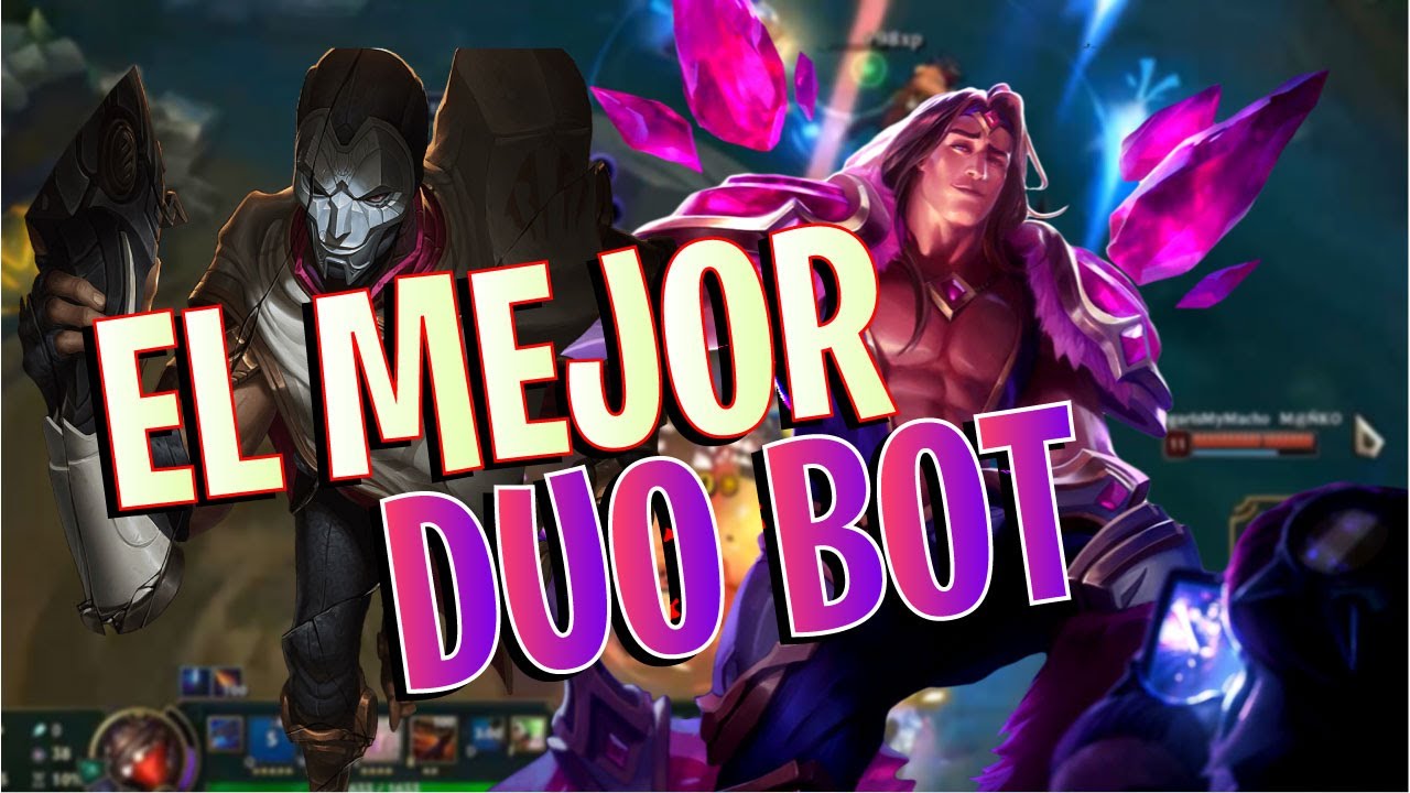 El mejor duo bot | League of Legends - YouTube