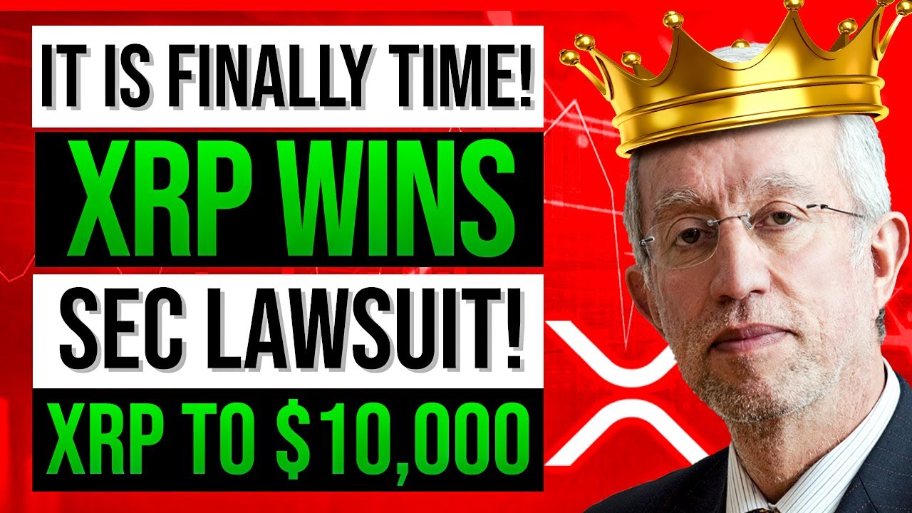 XRP TO $10,000?! LEGAL EXPERT REVEALS WHEN XRP WILL WIN THE SEC LAWSUIT ...