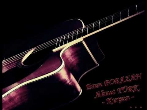 Emre Borazan ft Ahmet Türk - Kurşun