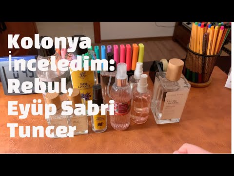 Kolonya İnceleme 🌸 ⎮ Rebul ⎮ Atelier Rebul ⎮ Eyüp Sabri Tuncer