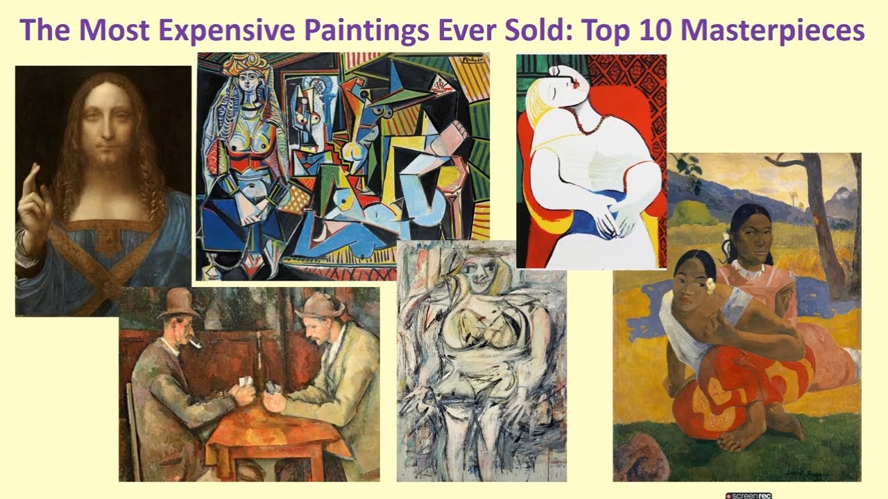 Masterpieces in the Millions: The Most Expensive Paintings Ever Sold ...