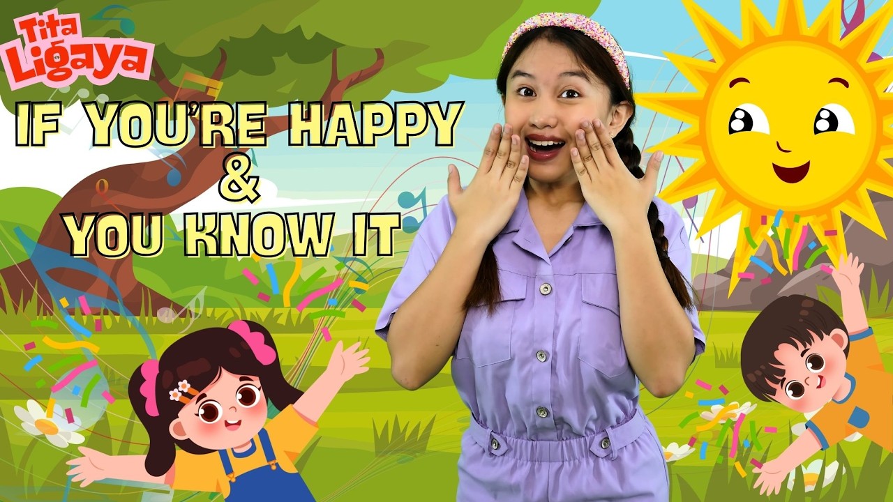 If You’re Happy and You Know It | Filipino Kids Learning Song with Tita ...