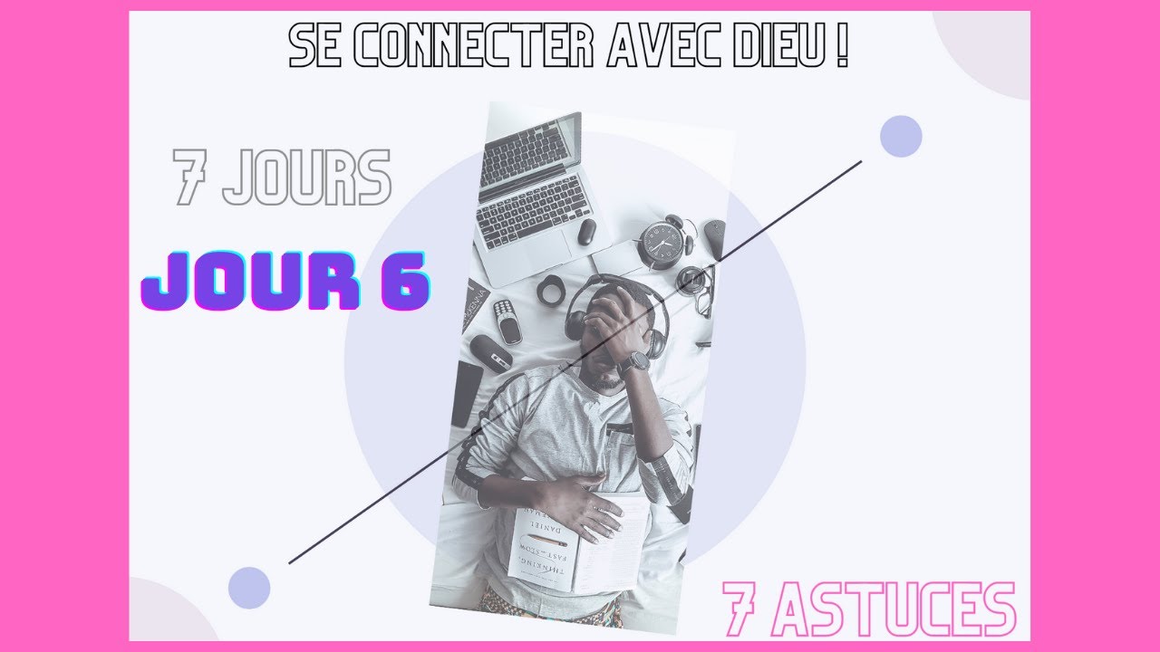 Se connecter avec Dieu - Jour 6 - Anne Pfister - YouTube