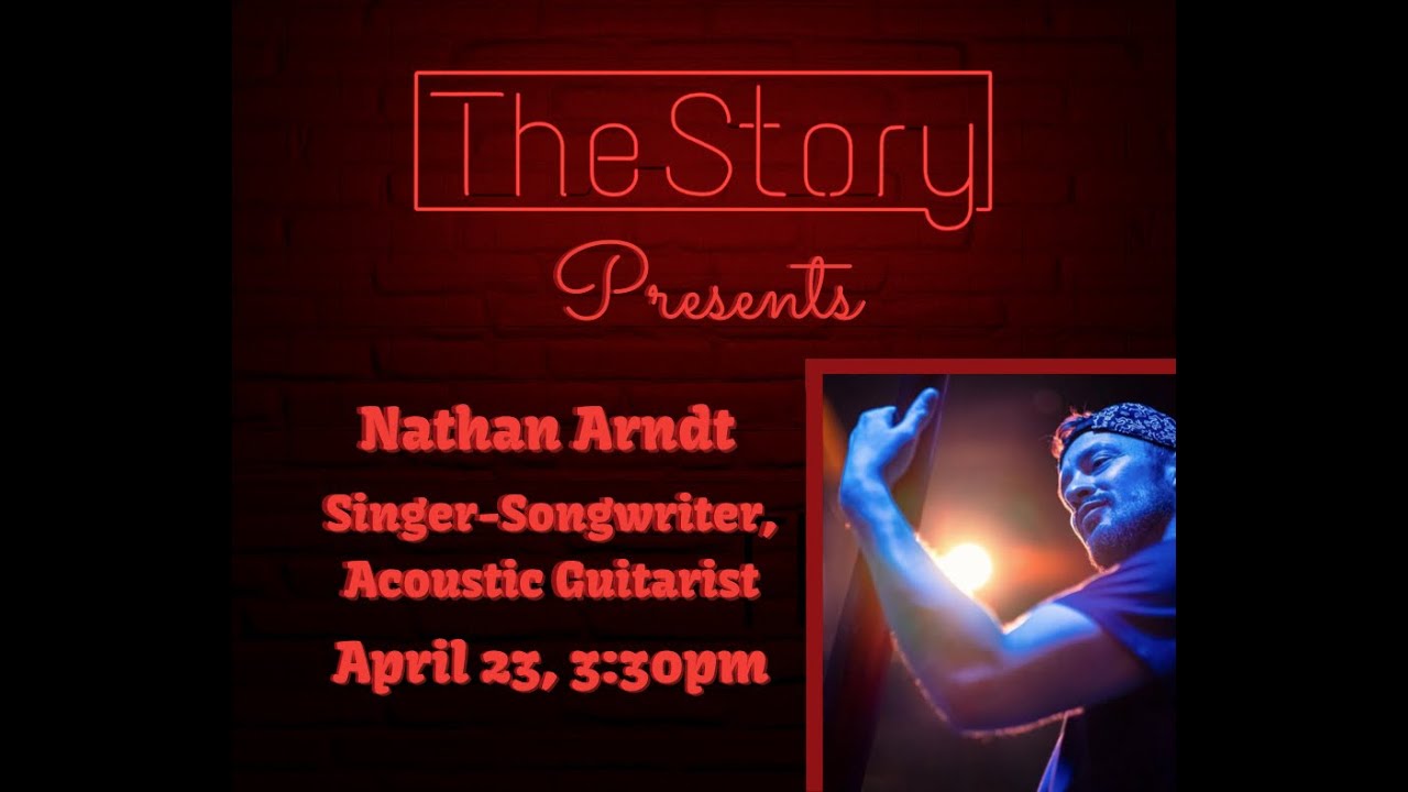 The Story E. 4 : Nathan Arndt - YouTube