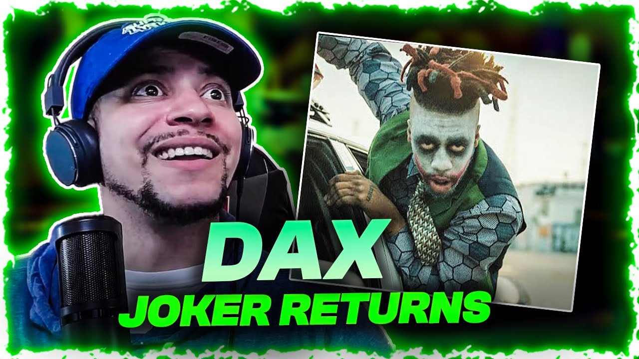 *THROWBACK REACTION 2022* Dax - Joker Returns (LIVE REACTION) - YouTube
