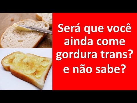 Será que você ainda come gordura trans! E não sabe! | Dr. Marco Menelau